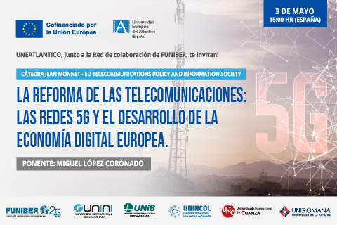 UNIB participa en el webinar «La Reforma de las Telecomunicaciones: Las ...